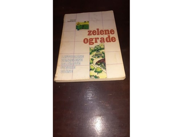 M. Radenković ZELENE OGRADE