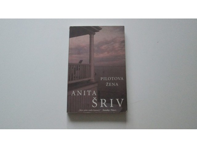 Pilotova zena, Anita Sriv