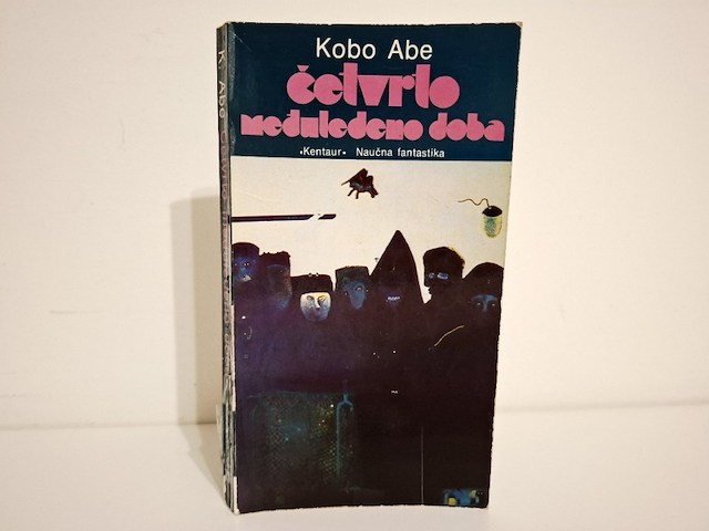 Četvrto međuledeno doba - Kobo Abe
