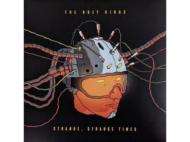 The Ugly Kings – Strange, Strange Times