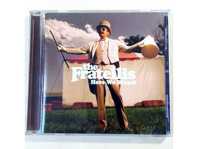 The Fratellis - Here We Stand