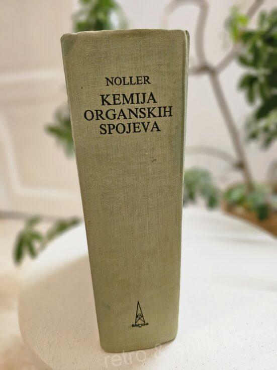 Kemija organskih spojeva – Noller