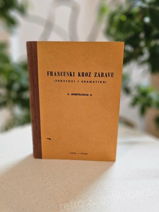 Francuski kroz zabavu – Morfologija II