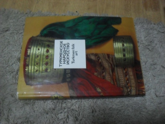 TURKMENSKOE NARODNOE ISKUSSTVO
