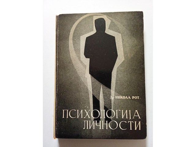 Nikola Rot, Psihologija ličnosti