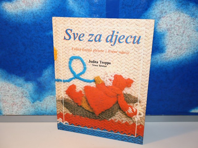 Velika knjiga pletene i sivene odjece   Judita Treppo