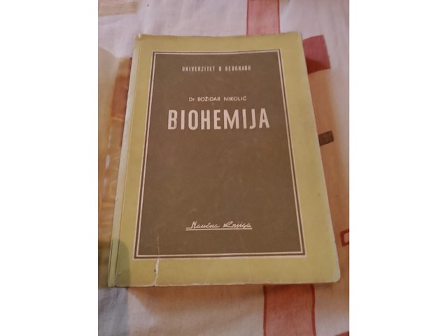 Biohemija  Dr  Bozidar Nikolić