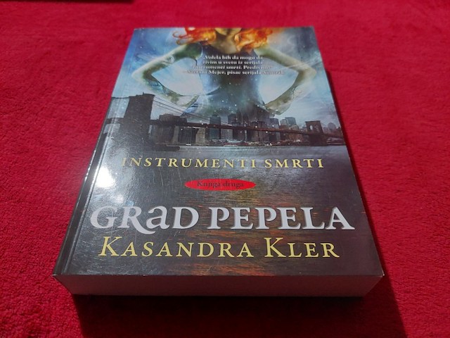 Grad pepela knjiga II Kasandra Kler