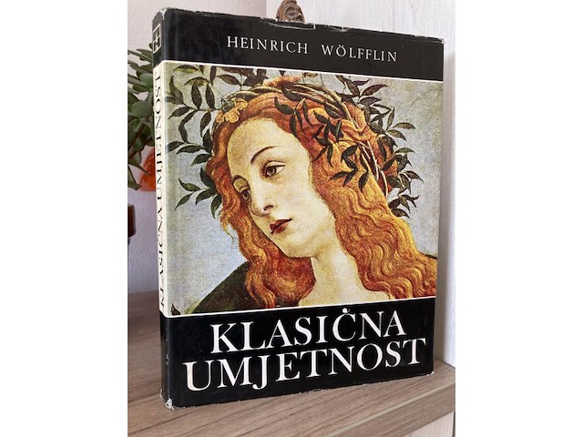 Hajnrih Velflin KLASIČNA UMETNOST