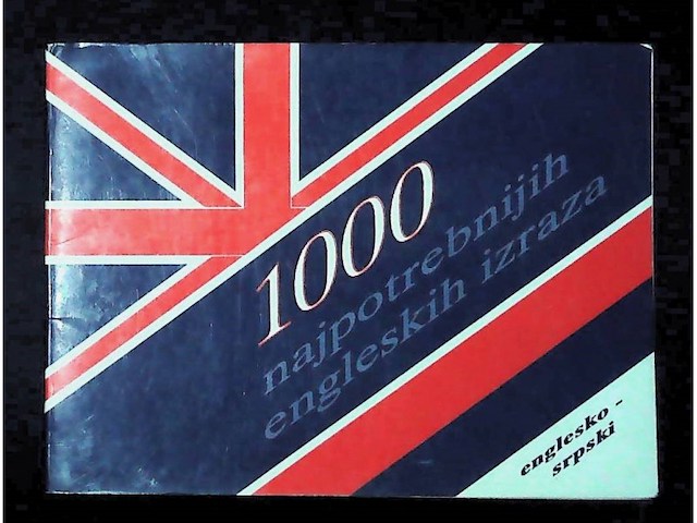 1000 najpotrebnijih engleskih izraza ➡️ englesko-srpski