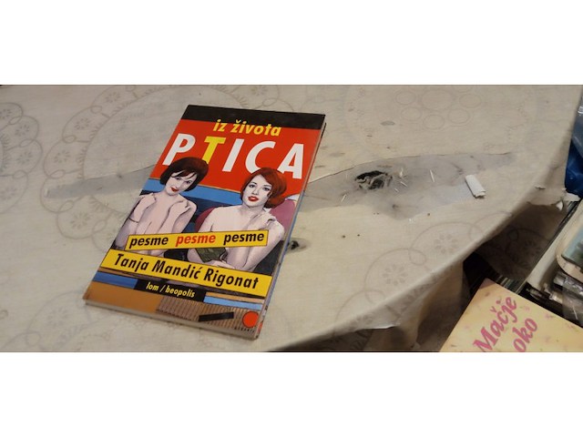 IZ ŽIVOTA PTICA -Tanja Mandić Rigonat