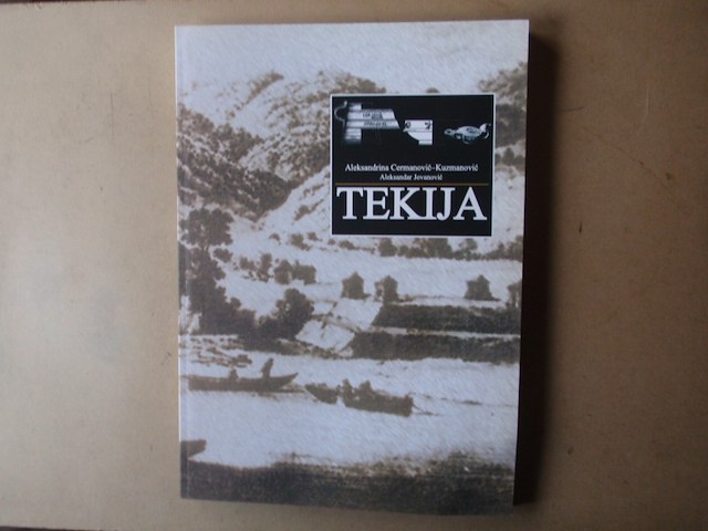 Aleksandrina Cermanović Kuzmanović - TEKIJA