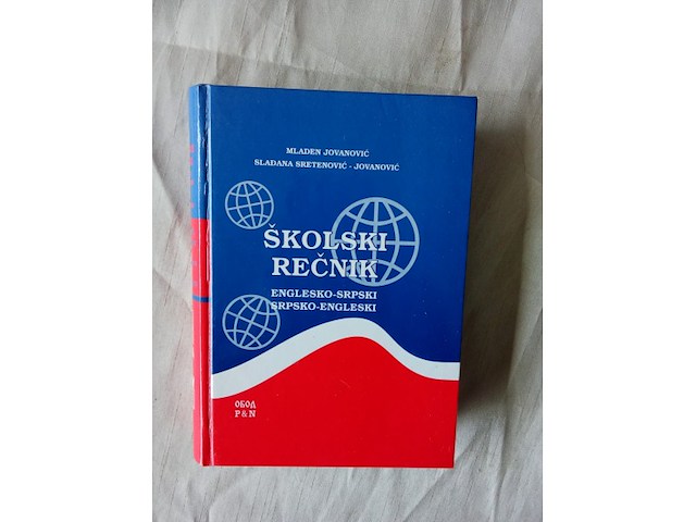 Školski Rečnik-Englesko-Srpski-Srpsko-Engleski-M.Jovano