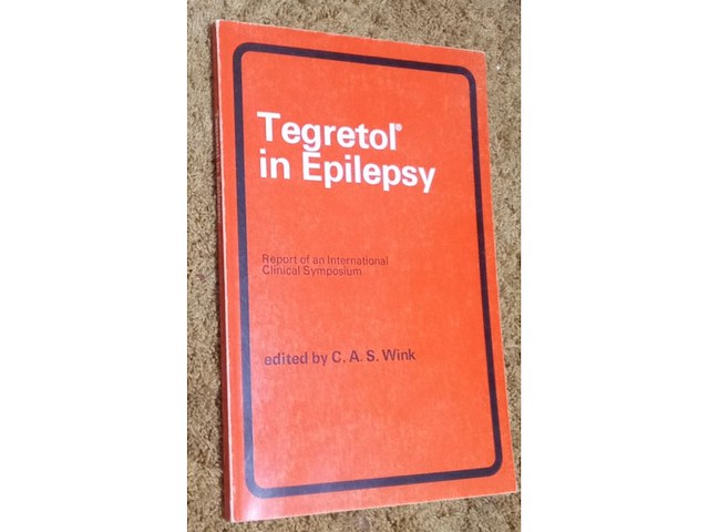 TEGRETOL IN EPILEPSY - C A S WINK