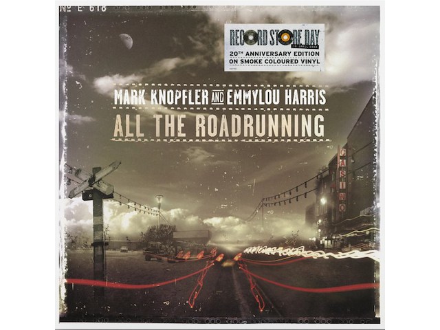Mark Knopfler /Emmylou Harris - All The Roadrunning (Rsd26)