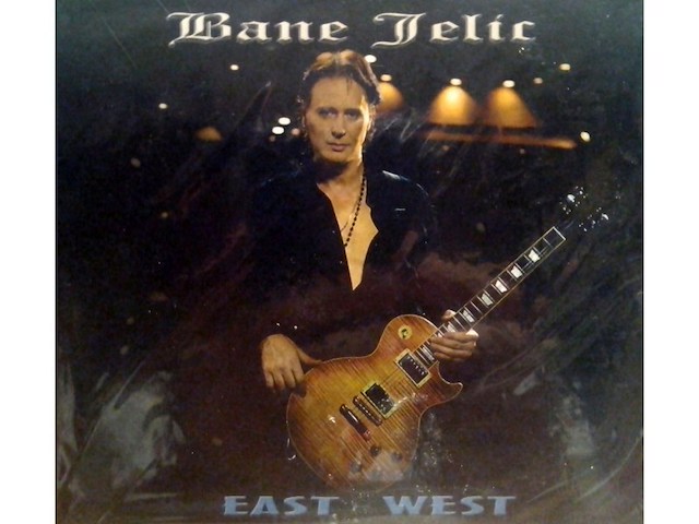 BANE JELIĆ - EAST-WEST CD u Celofanu