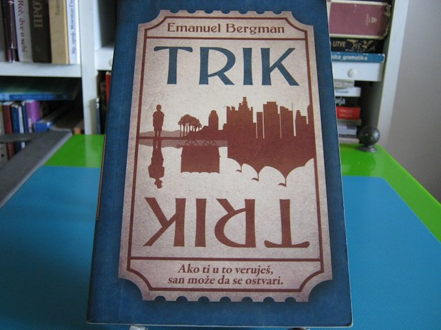 Trik - Emanuel Bergman