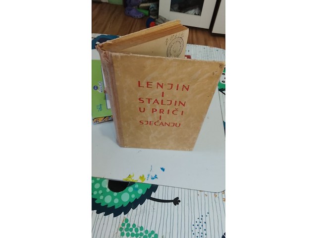 Lenjin i Staljin u priči i sjećanju