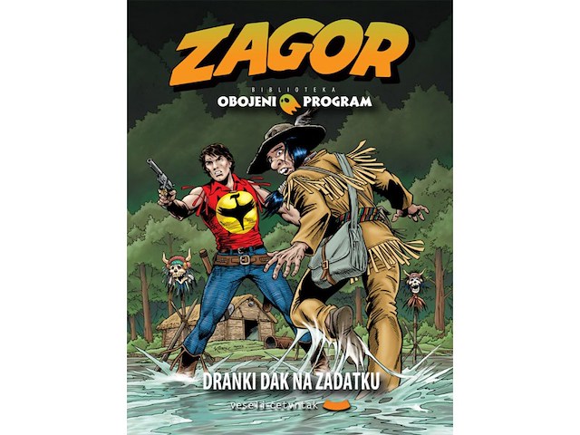 Obojeni program 52 Zagor: Dranki Dak NOVO!!!