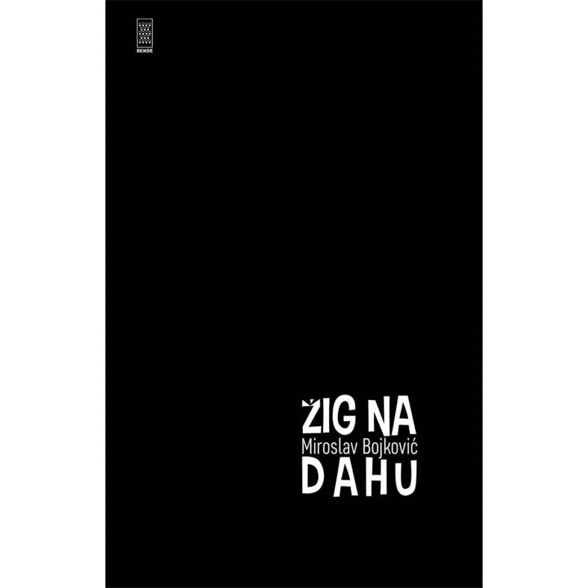 ŽIG NA DAHU