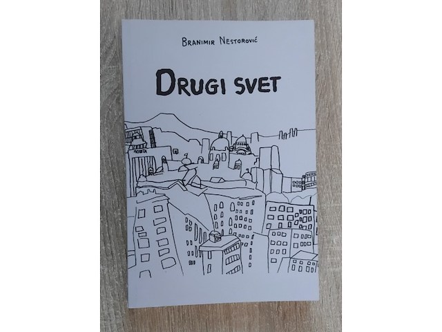 Drugi svet Branimir Nestorović