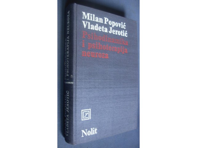 PSIHODINAMIKA I PSIHOTERAPIJA NEUROZA