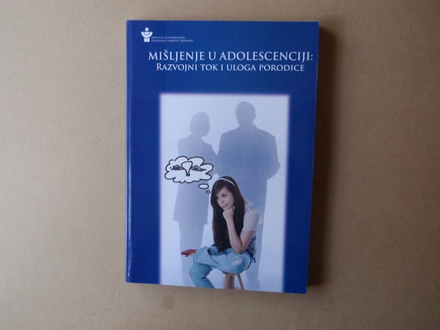 Ivana Stepanović - MIŠLJENJE U ADOLESCENCIJI