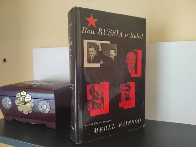How Russia is Ruled Merle Fainsod