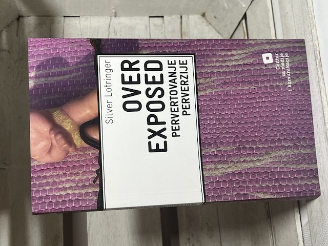 OVEREXPOSED: PERVERTOVANJE PERVERZIJE, Silver Lotrinžer