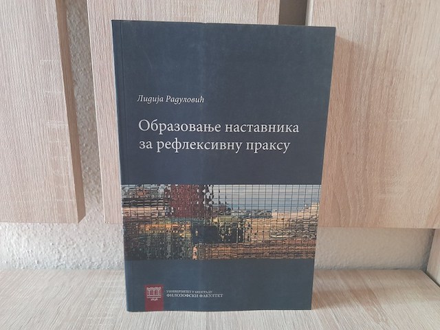 Obrazovanje nastavnika za refleksivnu praksu