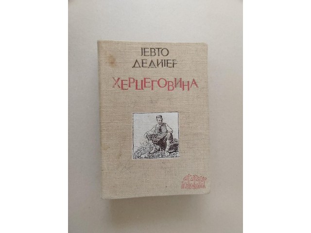 Hercegovina - Jevto Dedijer