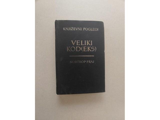 Veliki kod ,kodeks - Nortrop Fraj