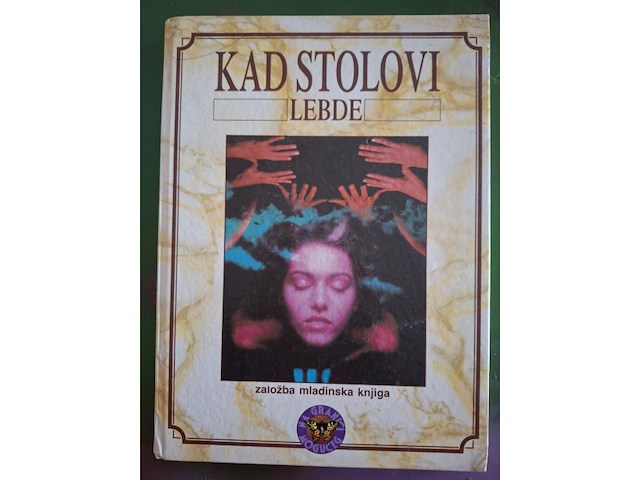 Kad stolovi lebde - originalno izdanje (!!!) masna hart