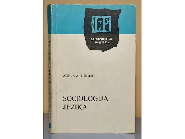 SOCIOLOGIJA JEZIKA Joshua Fishman