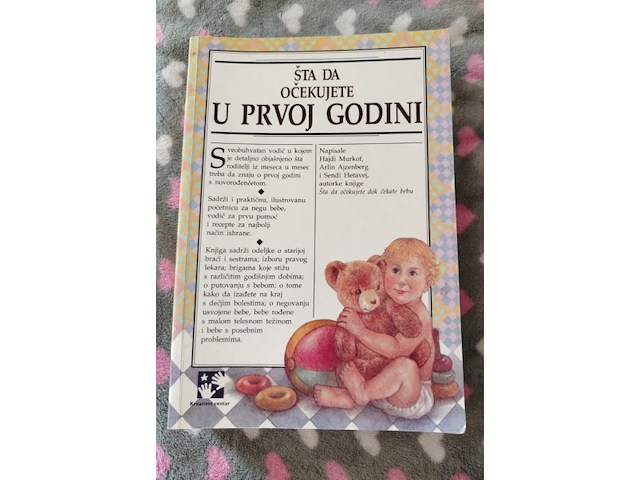 Sta da ocekujete u prvoj godini