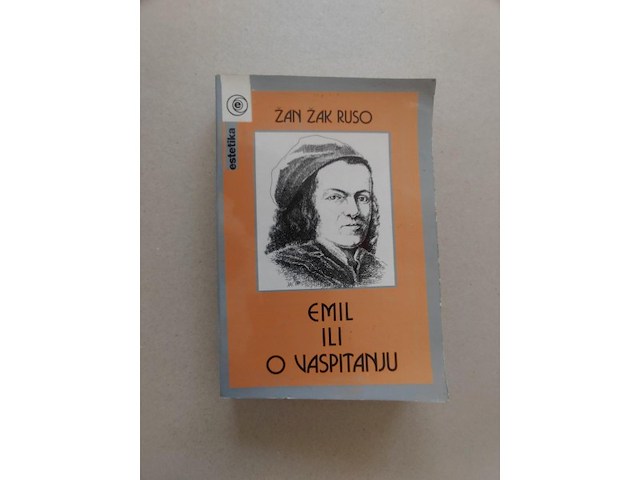 Žan Žak Ruso - Emil ili o vaspitanju