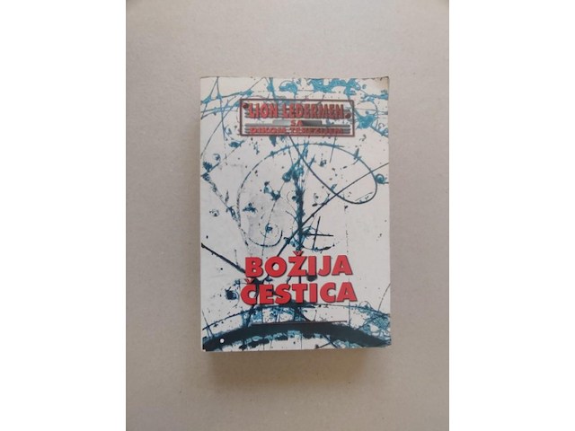 Božija čestica - Lion Ledermen sa Dikom Terezijem