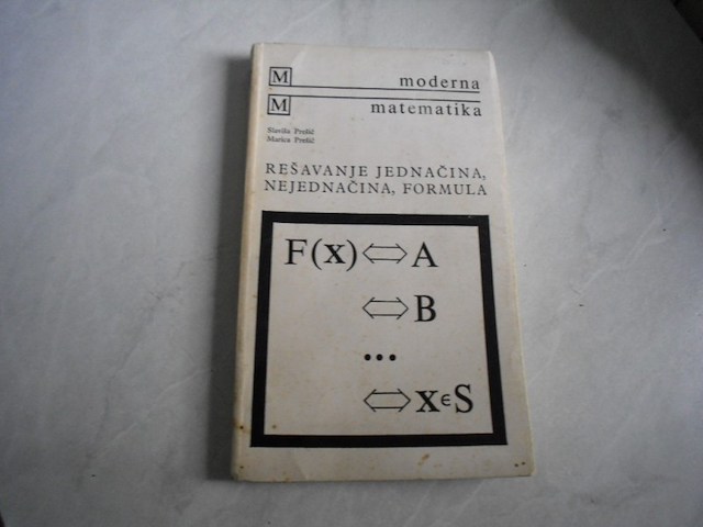 RESAVANJE JEDNACINA,NEJEDNACINA,FORMULA