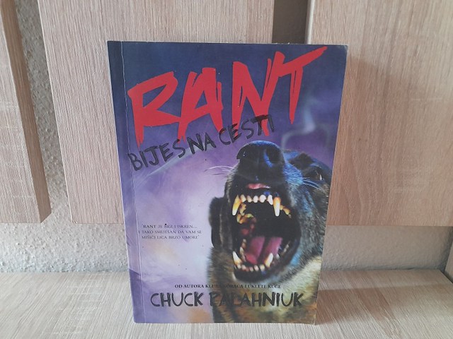 Rant bijes na cesti - Chuck Palahniuk