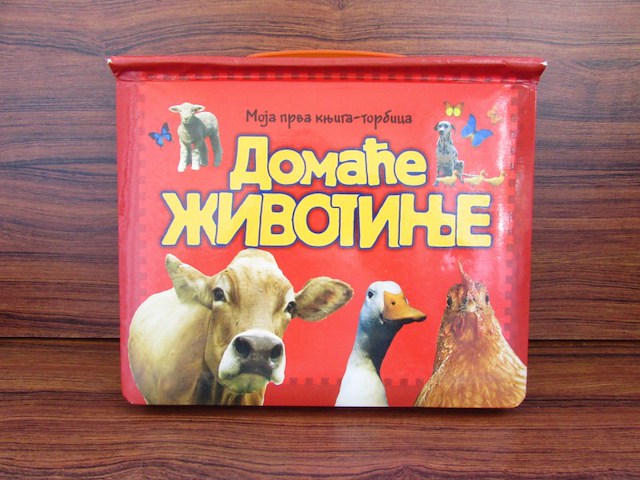 Moja prva knjiga torbica - Domaće životinje