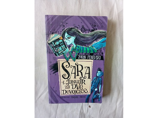 Sara I Januar Za Dve Devojčice- Zoran Penevski
