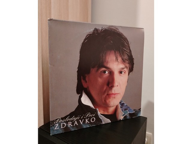Zdravko Čolić ‎– Poslednji I Prvi ( 2xLP)