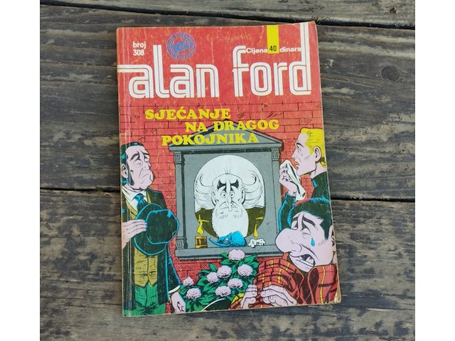 STRIP ALAN FORD 308 SJECANJE NA DRAGOG POKOJNIKA