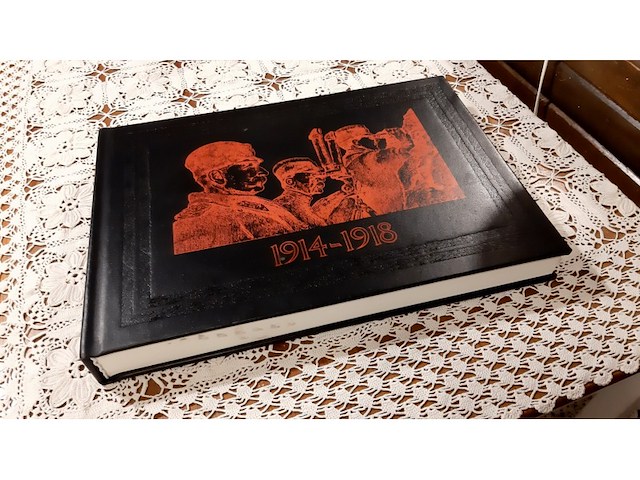RATNI ALBUM 1914-1918 (Pravoslavna reč, Novi Sad, 2013)