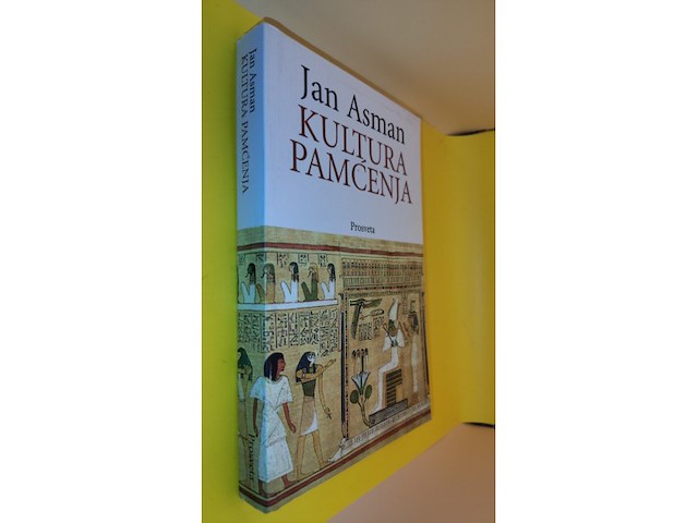 Kultura pamćenja - Jan Asman