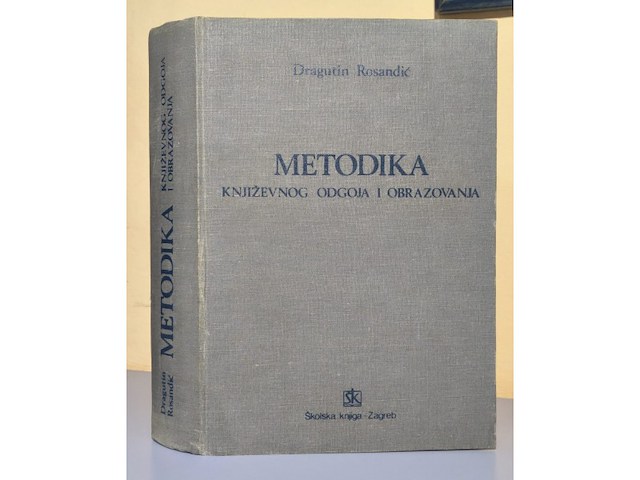 METODIKA KNJIŽEVNOG ODGOJA I OBRAZOVANJA