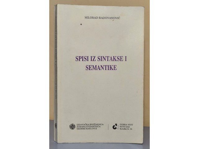 SPISI IZ SINTAKSE I SEMANTIKE Milorad Radovanović