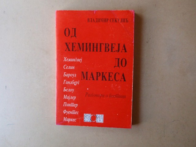 Vladimir Sekulić - OD HEMINGVEJA DO MARKESA