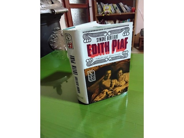 SIMONE BERTEAUT - EDITH PIAF
