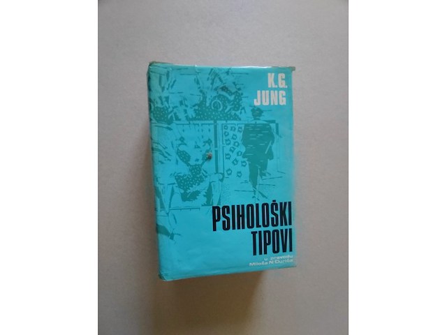 K. G. Jung - Psihološki tipovi